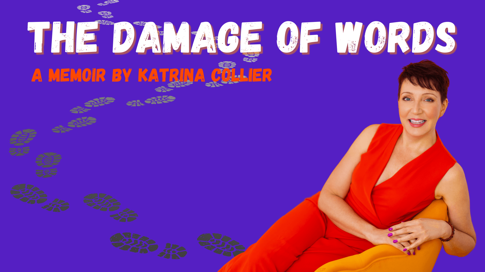 Contact Memoirist Katrina Collier Collier - The Damage of Words