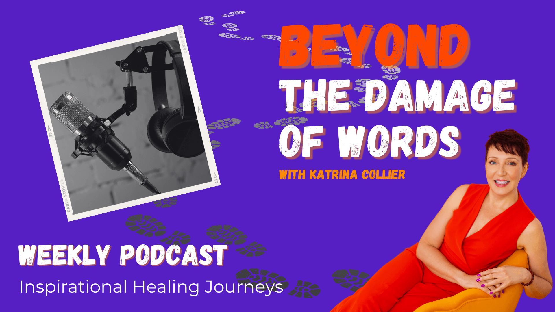 Beyond The Damage Of Words Podcast - The Damage of Words